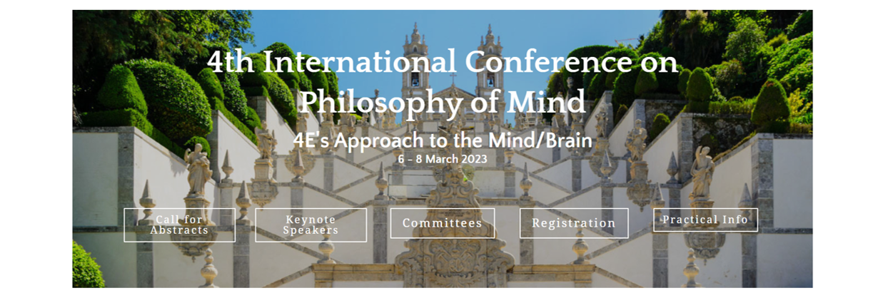 4th International Conference on Philosophy of Mind | 4E's Approach to ...